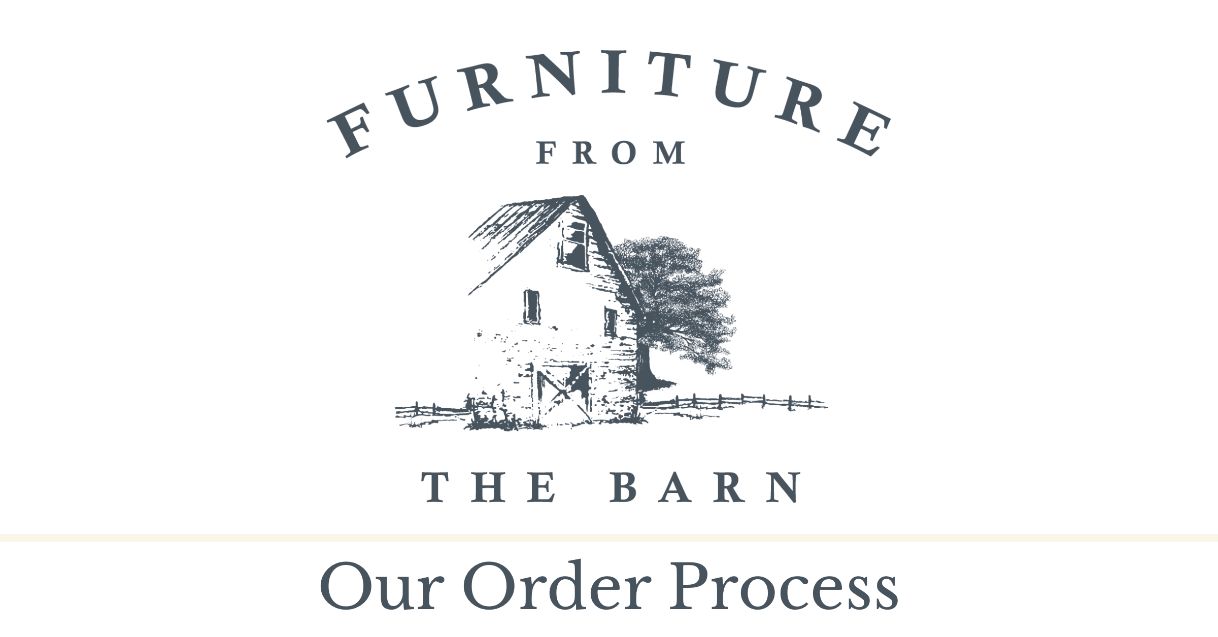 Our Custom Furniture Process | Furniture From The Barn